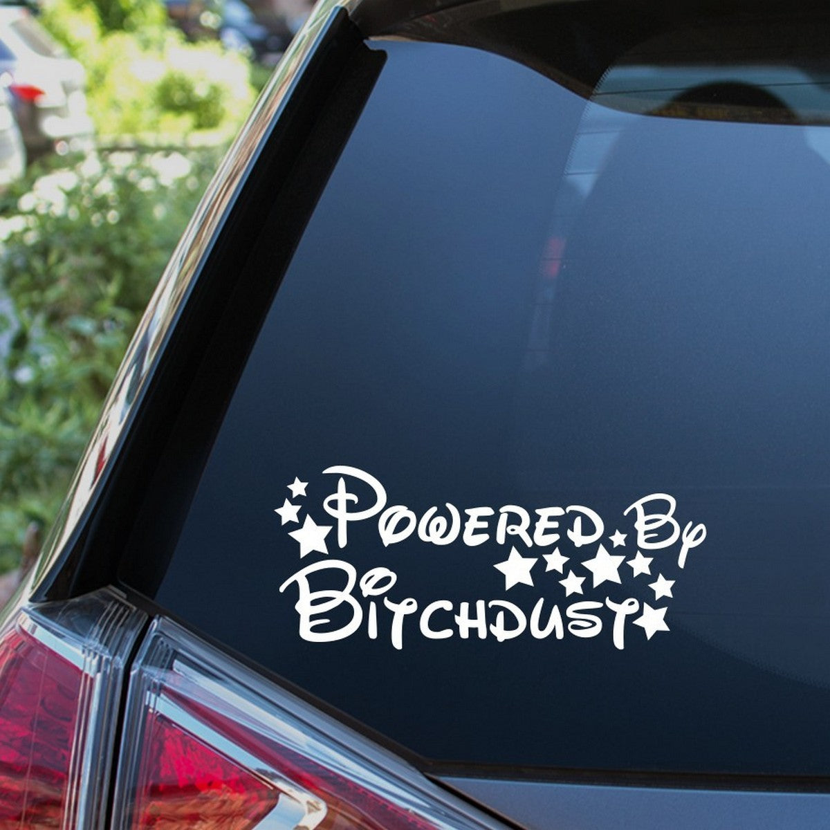 Powered By Bitchdust Car Sticker | 38k Vinyl Graphics